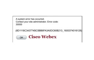 WebEx Error Code 30000 [Verified Solutions]