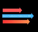 Roblox Error Code 288 [What is it, and How to Fix it]
