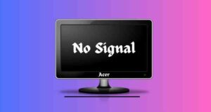 Acer Monitor No Signal Issue: Here's How to Fix Easily