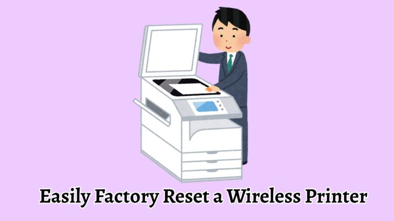 Reset a Printer to Factory Settings Easily